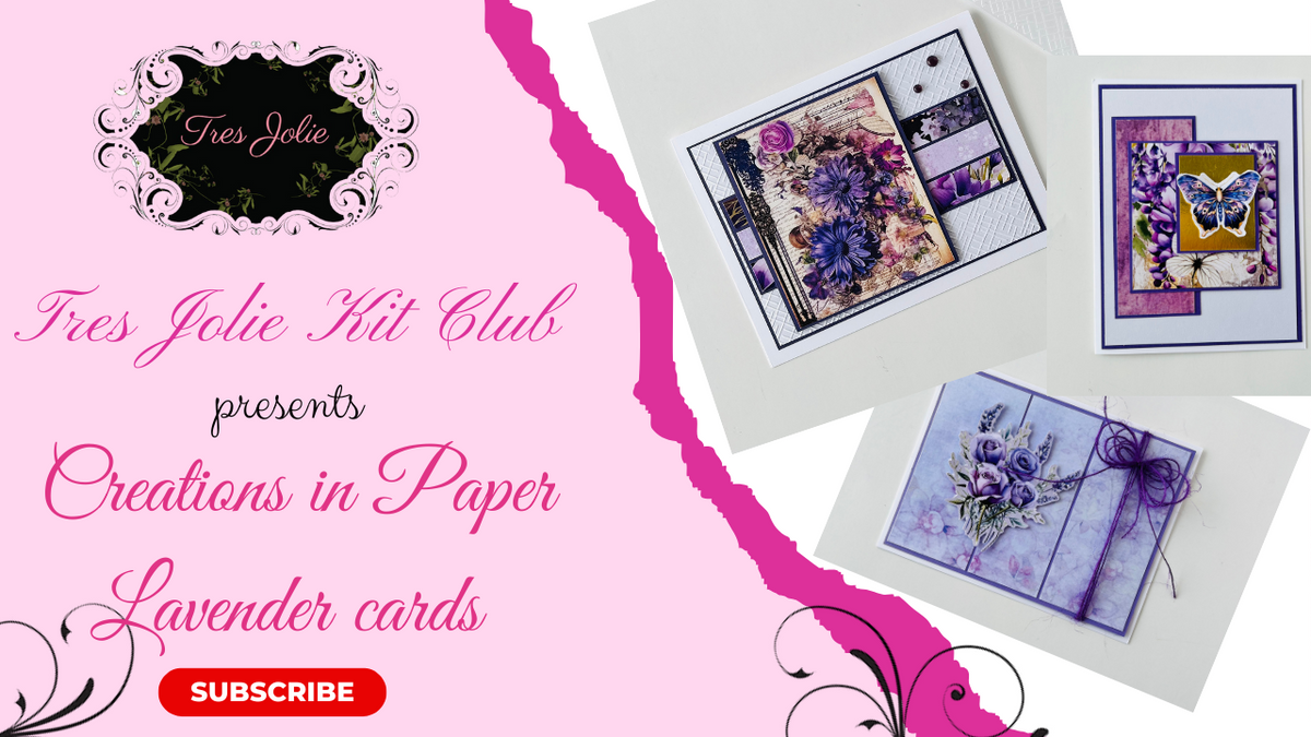 Lavender card ideas – Tres Jolie Kits