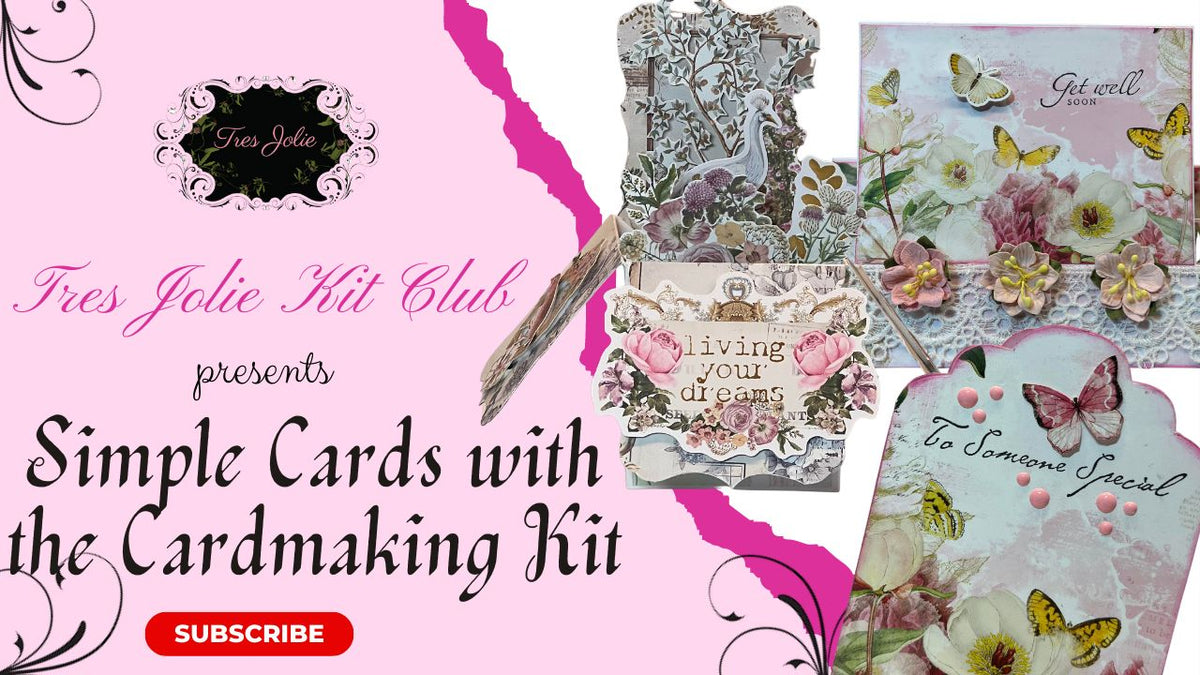 Simple Cards with the Card Making Kit – Tres Jolie Kits