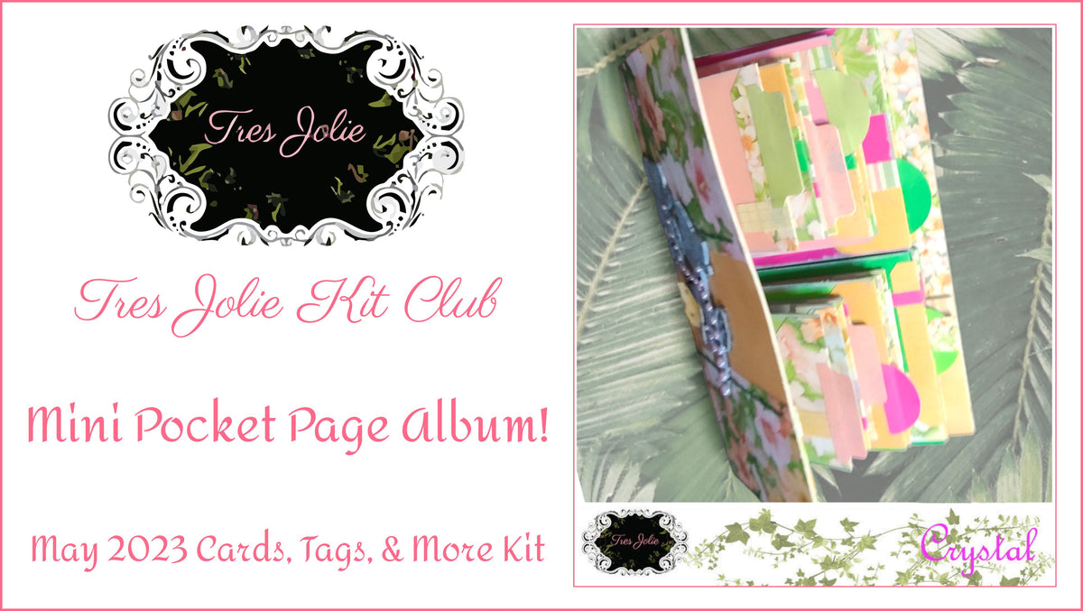 Mini Pocket Album - May 2023 Cards, Tags, & More Kit – Tres Jolie Kits
